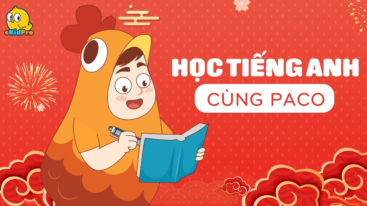 eKidEnglish - Paco's story | CHUYỆN CỦA PACO 2 - YouTube