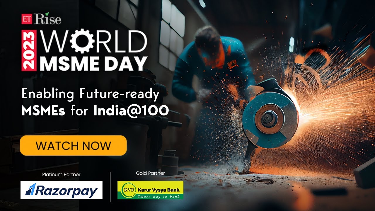 ET MSME DAY CONCLAVE - Building Future-ready MSMEs for India@100 - YouTube