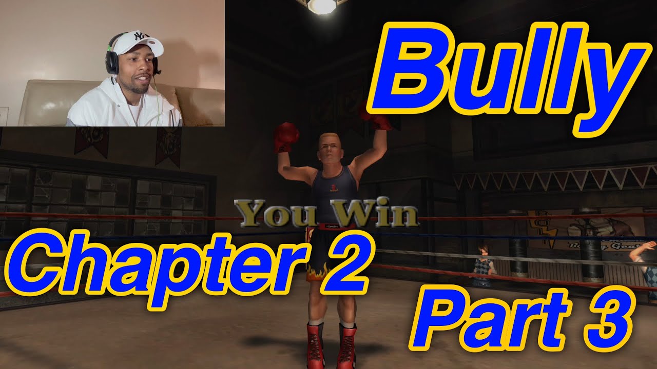 BULLY CHAPTER 2 PART 3 (FUNNY) - YouTube