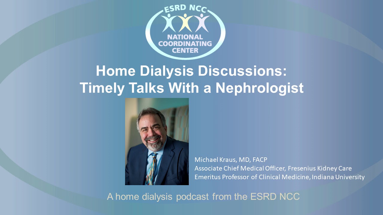 Michael Kraus, MD, Podcast | ESRD NCC - YouTube