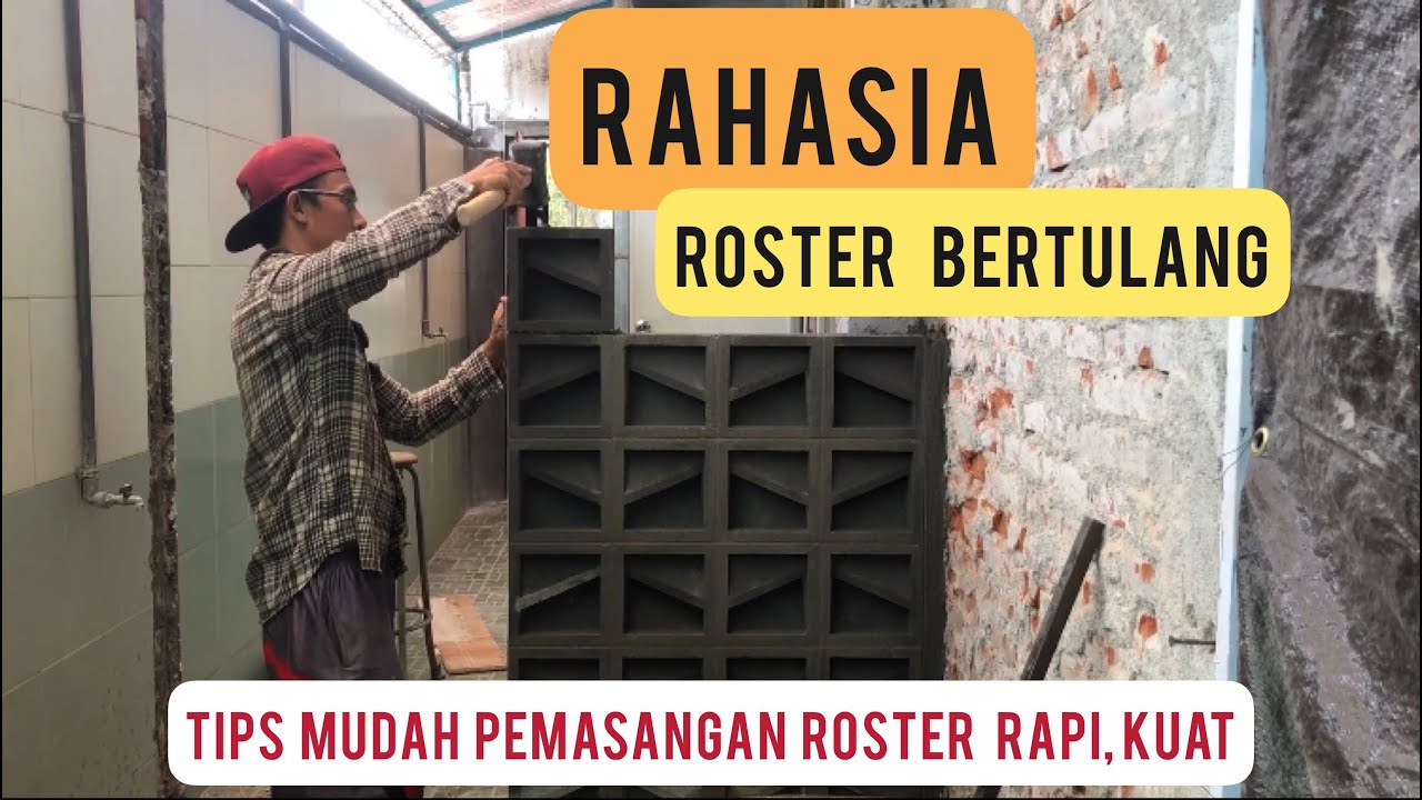 ROSTER BERTULANG - Rahasia Pasang Roster Rapi dan Kuat - YouTube
