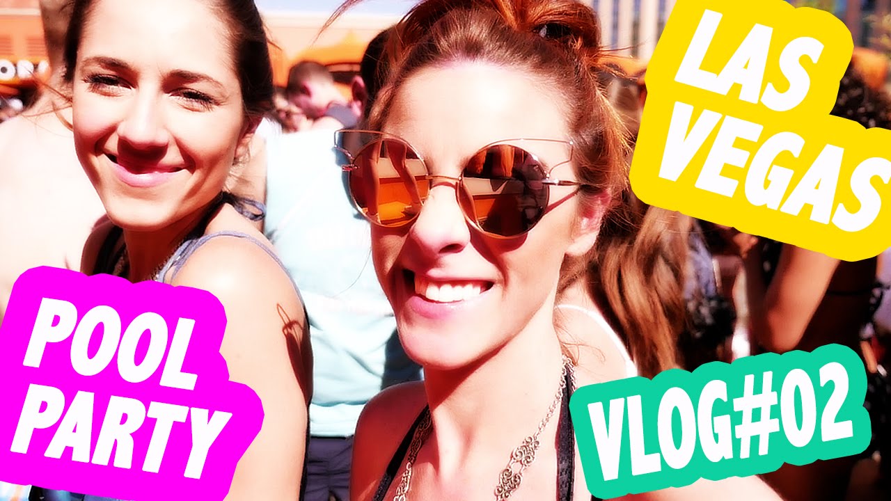 LAS VEGAS,Pool Party, Shows e Loucuras...Vem com a gente!!! Vlog#02 ...