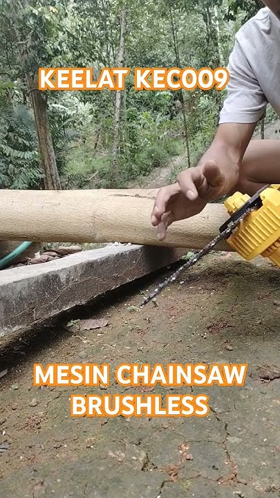 KEELAT MESIN CHAINSAW BRUSHLESS KEC009 #megantools #keelat - YouTube