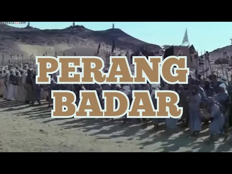 Kisah Perang Badar, Salah Satu Pertempuran Besar dalam Sejarah Islam ...
