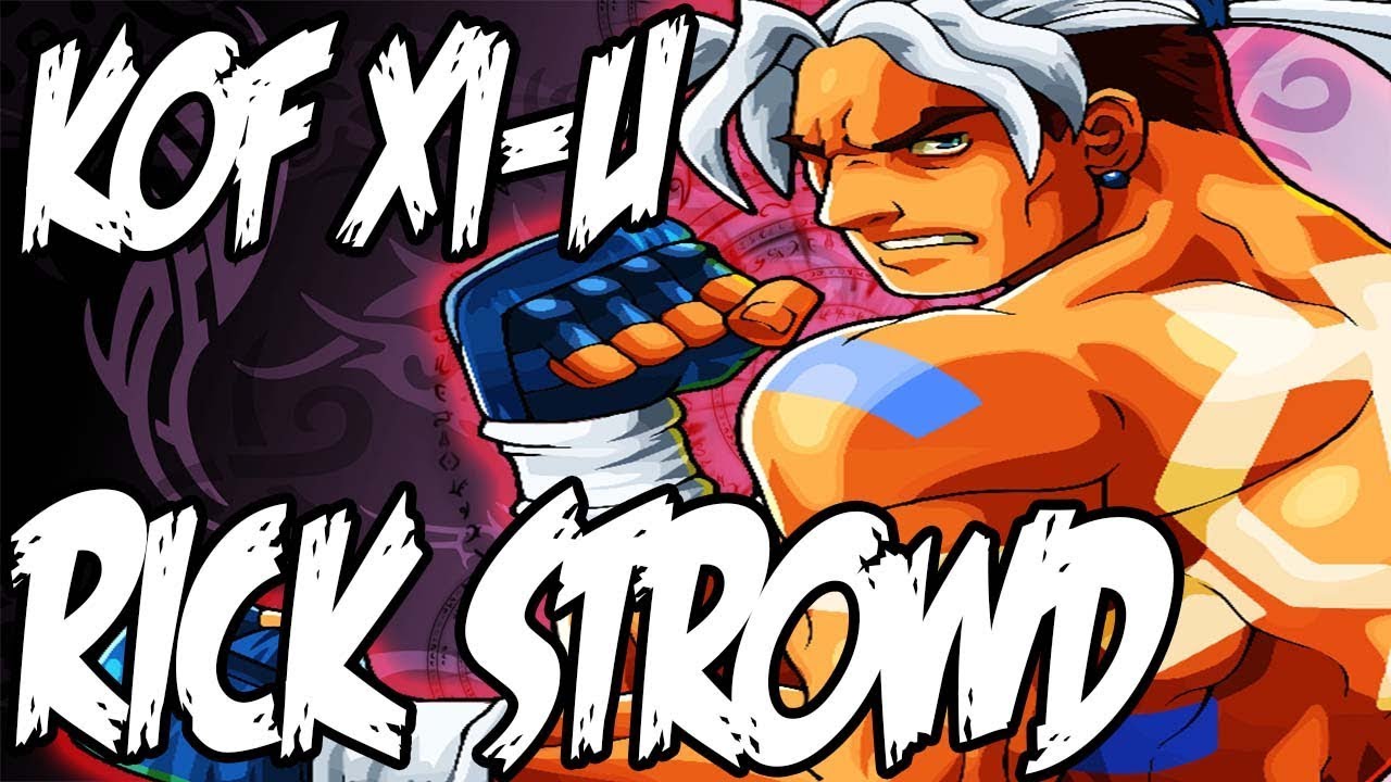 [Char MUGEN] Rick Strowd KOF XI UNLIMITED Style - YouTube