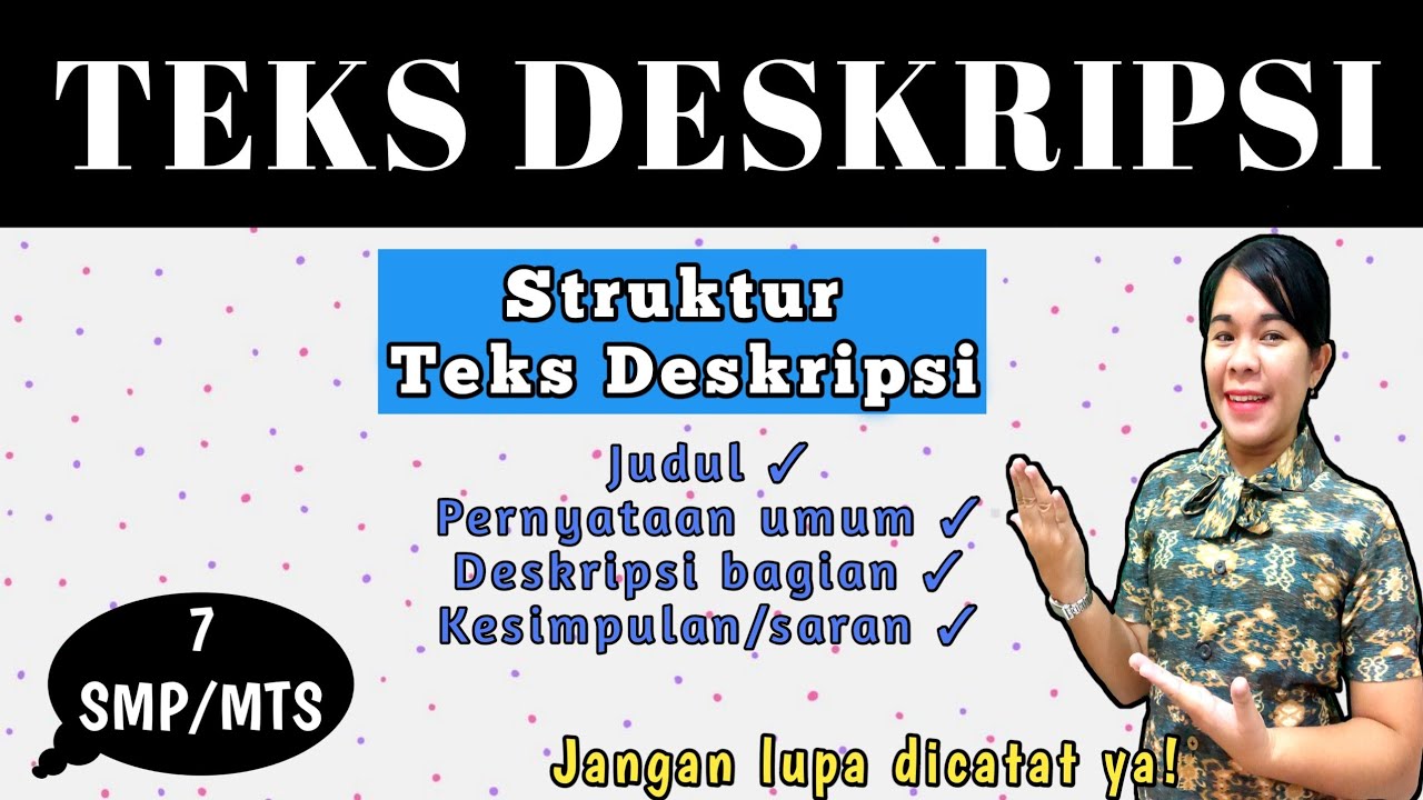 STRUKTUR TEKS DESKRIPSI - YouTube