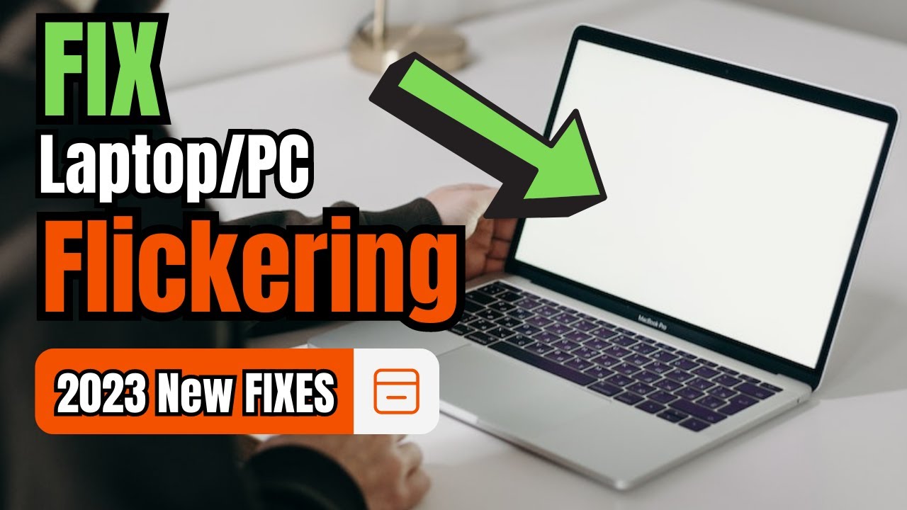 Fix Laptop Screen FLICKERING 2023 | PC or Laptop Blinking on Windows 10 ...