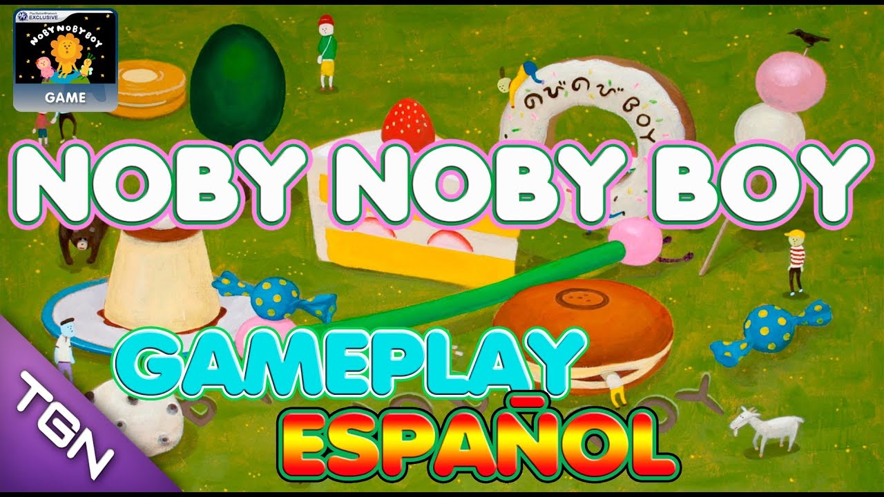 Noby Noby Boy Gameplay Español - YouTube
