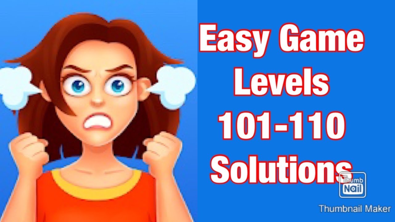 Easy Game - Levels 101-100 Solutions - YouTube