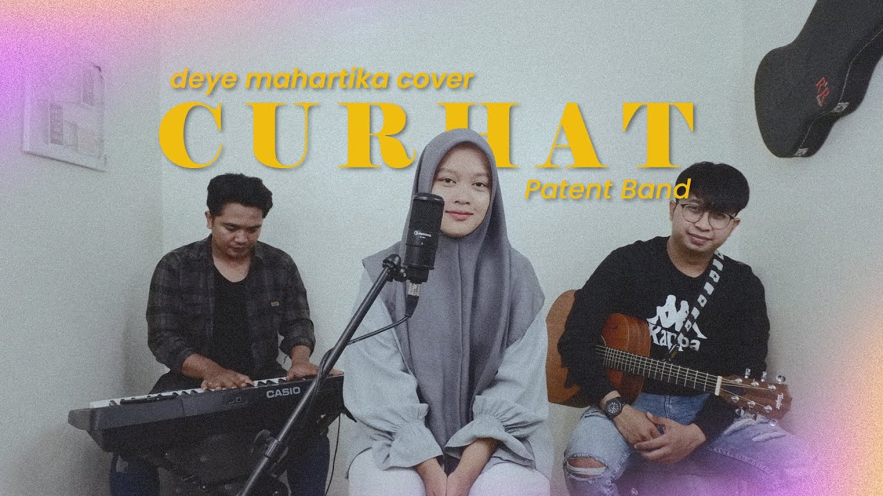 Curhat (Duka sedih) - Patent (Cover) - YouTube