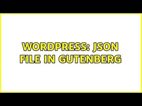 Wordpress: JSON File in Gutenberg