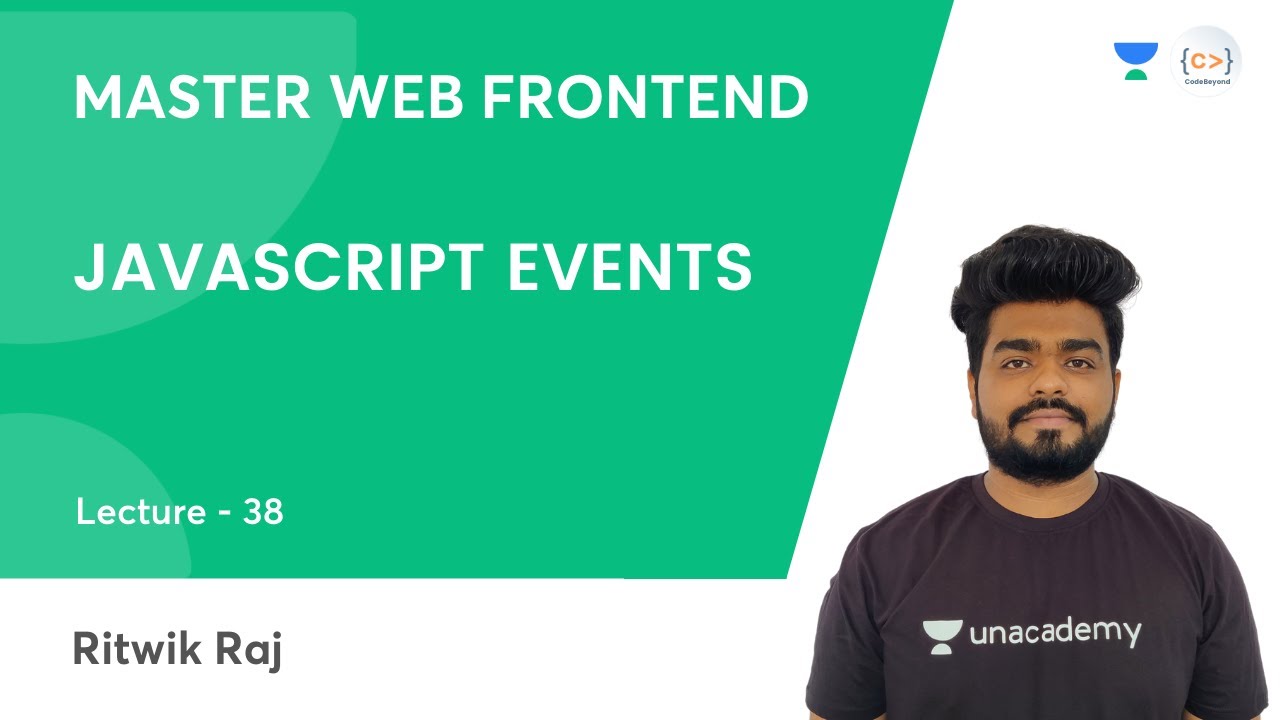 L38 Javascript Events Js Frontend Dev Ritwik Raj Youtube 0199