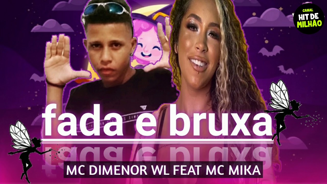 MC DIMENOR WL FEAT MC MIKA - FODE E BRUXA - YouTube