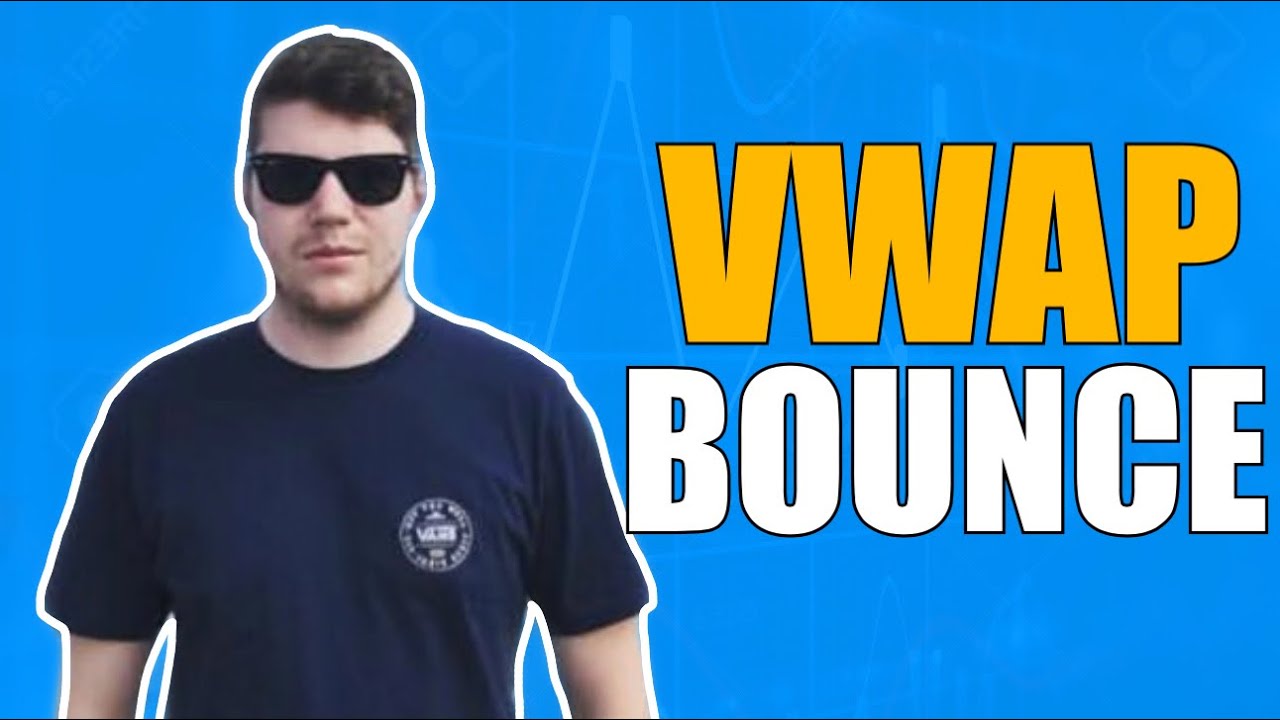 1st VWAP Bounce LONG Trading Strategy | Harry Hoss [PREVIEW] - YouTube