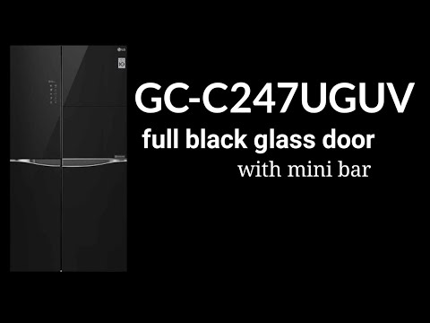 KULKAS SIDE BY SIDE LG GC-C247UGUV | glass door with mini bar