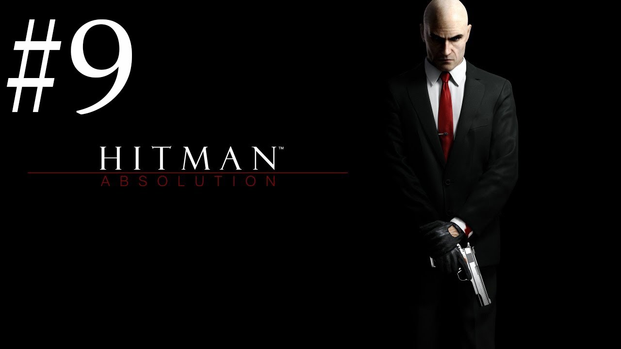 Hitman: Absolution #9 - YouTube