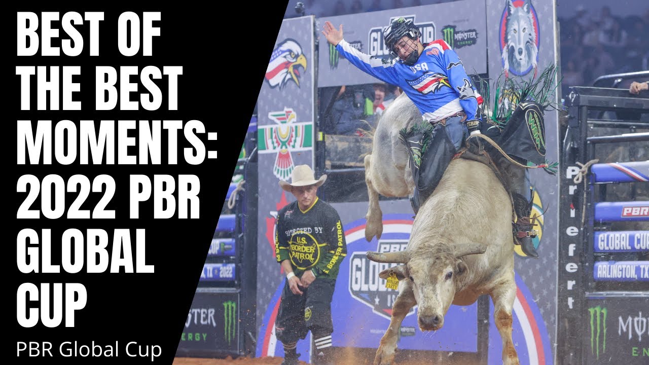 The Best of the Best Moments from the 2022 PBR Global Cup - YouTube