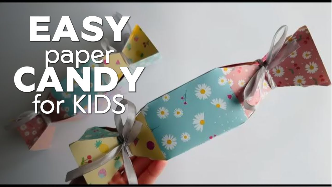 How to Make a Paper Candy: DIY Tutorial / DIY: Paper Candy for Kids # ...