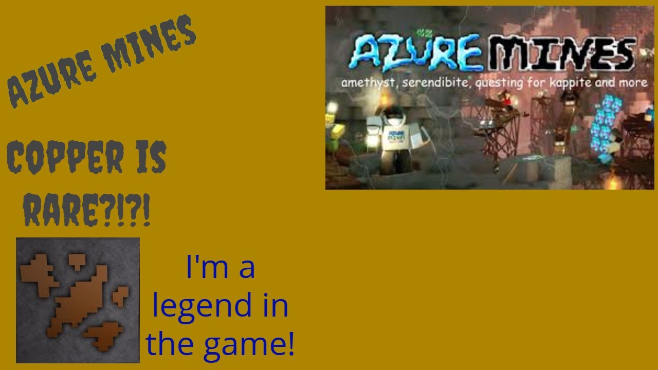 Azure Mines-Copper is rare!! - YouTube