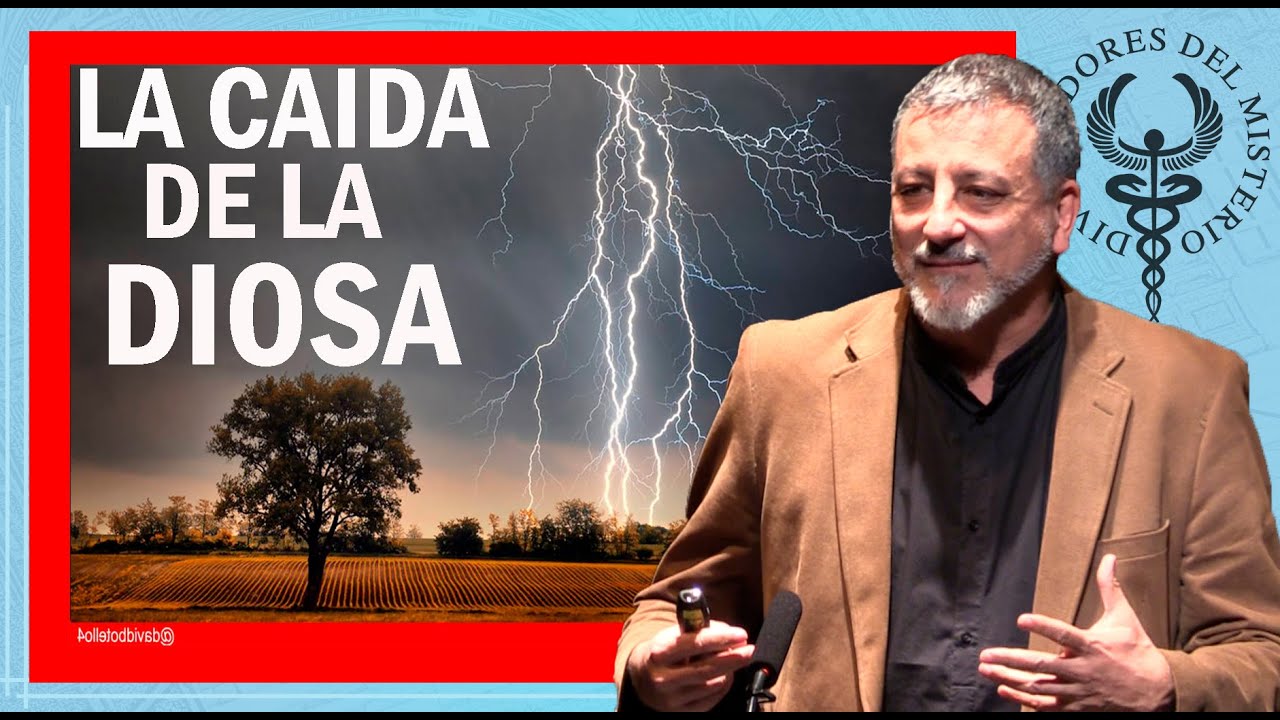 🌍LA CAIDA DE LA GRAN DIOSA MADRE🌍 por David Botello - YouTube
