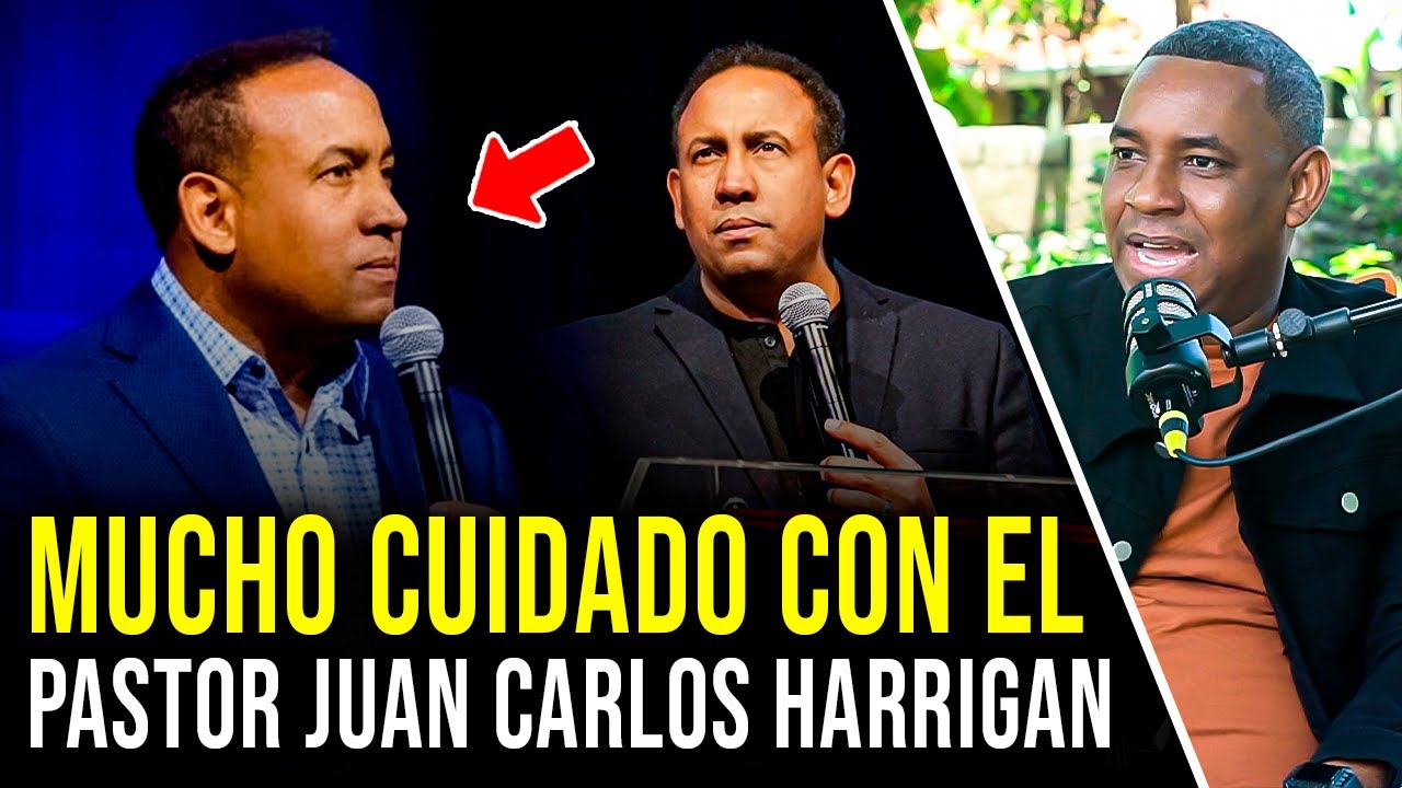 TIENES QUE SABER ESTO DEL PASTOR JUAN CARLOS HARRIGAN - YouTube