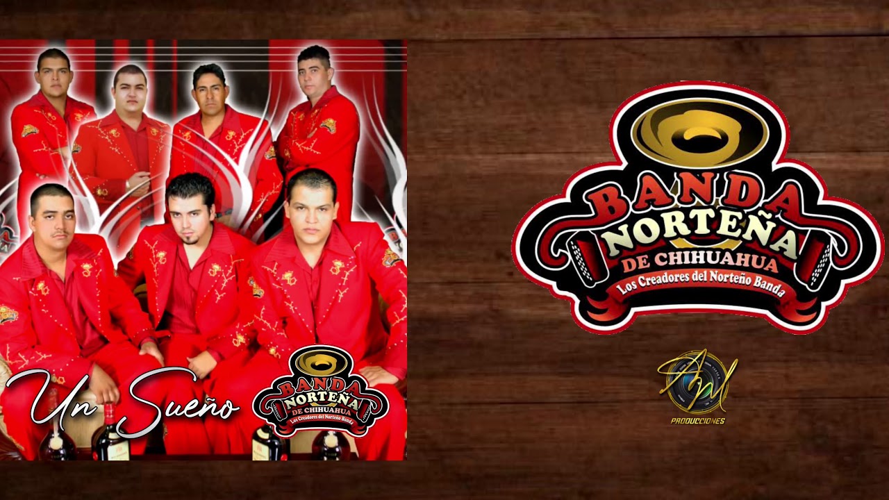 Un Sueño - La Banda Norteña - YouTube