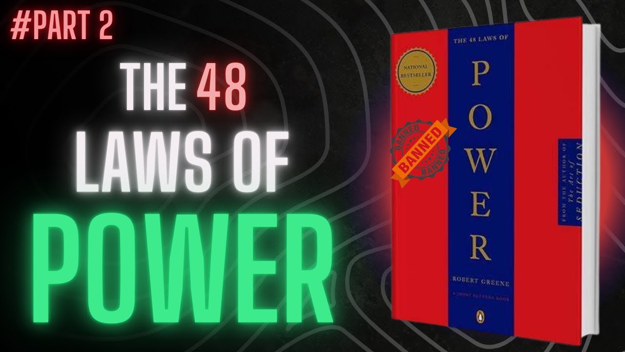 The 48 Laws of Power Summary| Part 2 | book summary | - YouTube