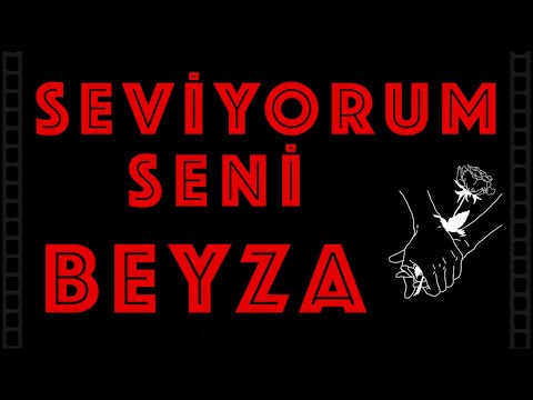 Seviyorum Seni BEYZA - Sevgiliye İsme Özel Aşk Şarkısı | (2021)