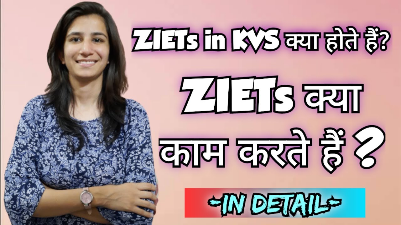 ZIETs in KVS | Functions of ZIETs | 5 ZIETs Offices under KVS ...
