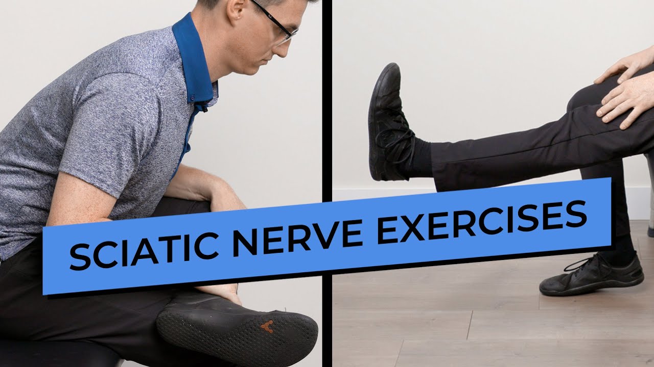 Sciatic Nerve Exercises to Relieve Pain/Tingling/Numbness in Legs - YouTube