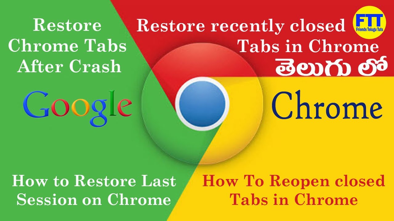 Restore recently closed Tabs in Google Chrome | Restore Google Chrome ...