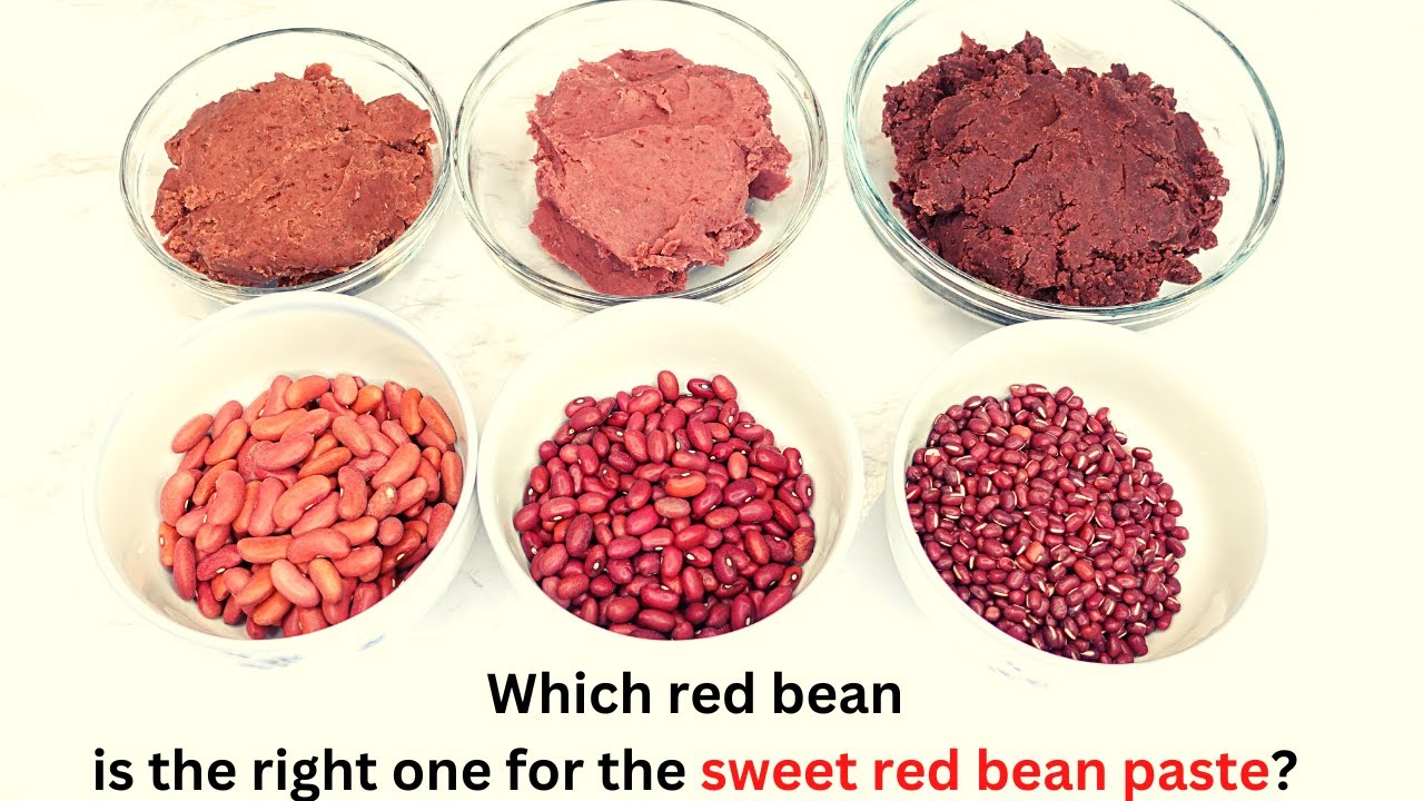 They are all red beans, which one is the right one for sweet red bean ...