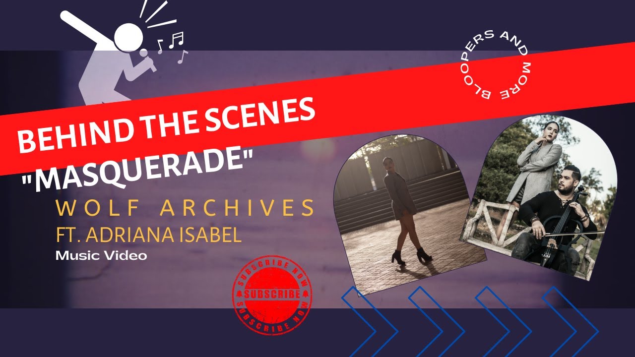 Masquerade (Behind the Scenes) - YouTube