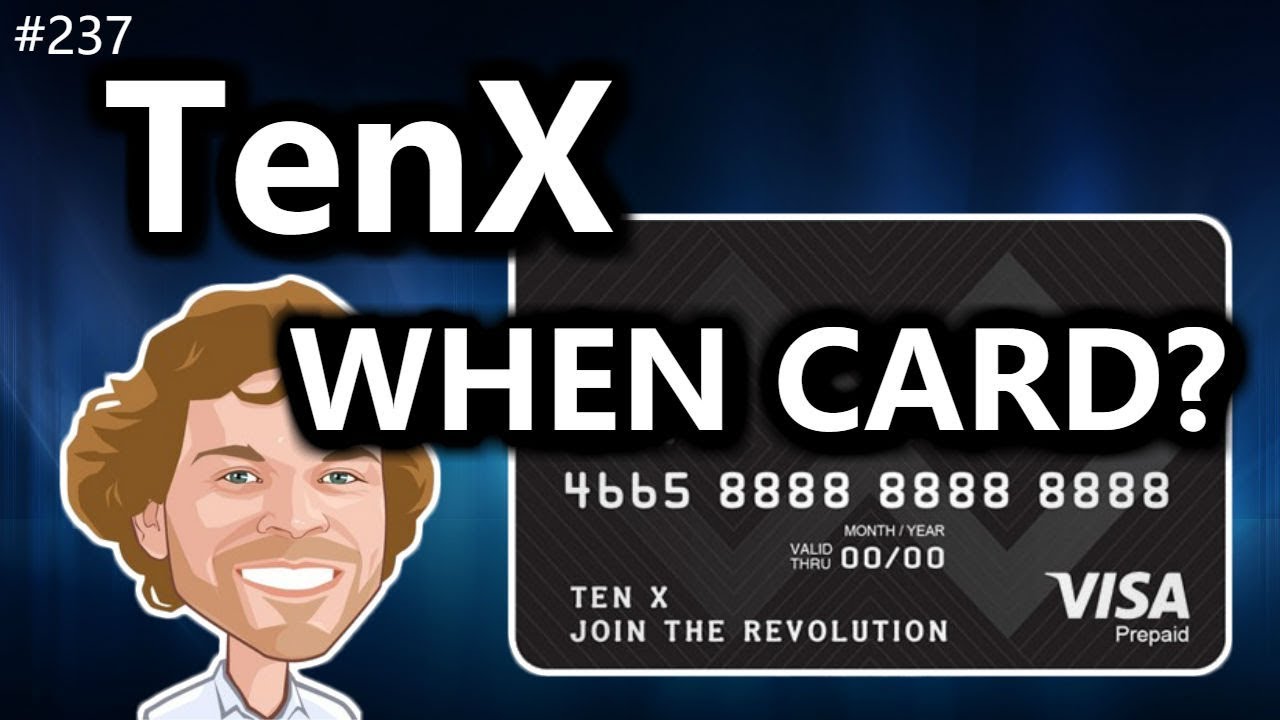 TenX. When Card? - Daily Deals: #237 - YouTube