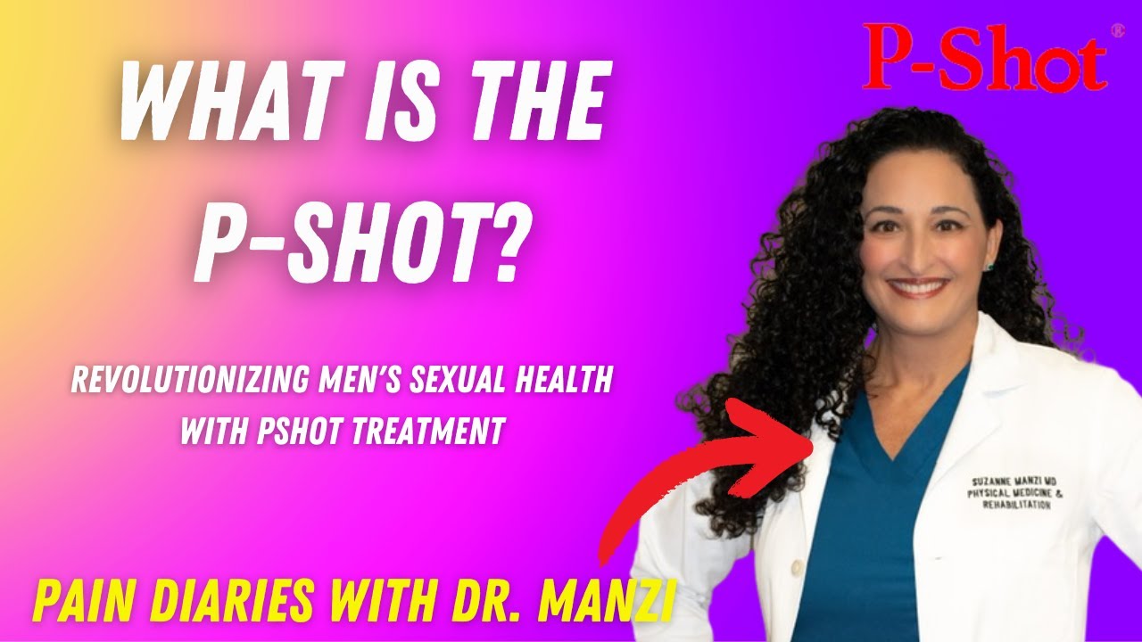What is P SHOT Therapy? Revolutionizing Men's Health with the P SHOT ...