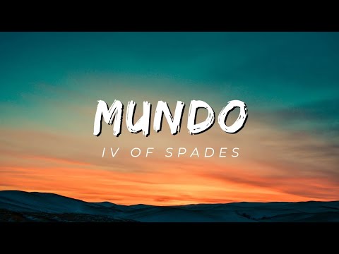 MUNDO - IV OF SPADES [LYRICS] - YouTube