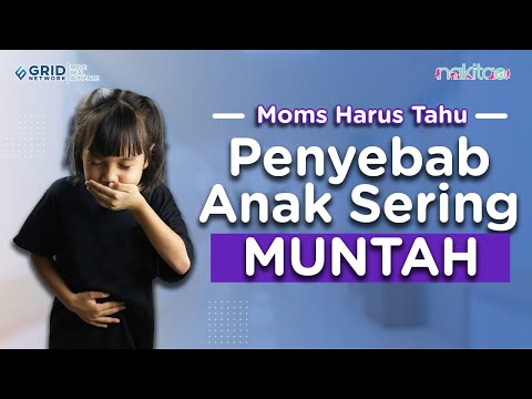 Ketahui Penyebab Mengapa Anak Sering Muntah