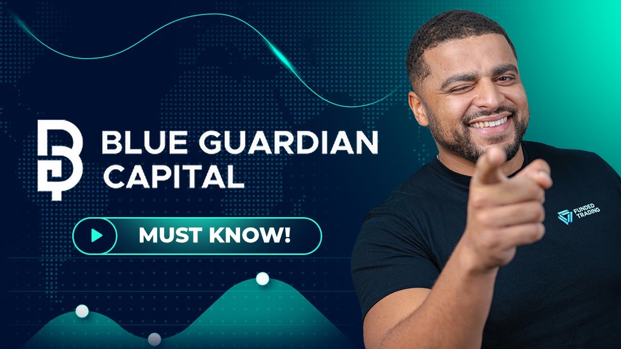 Elevate Your Trades: In-Depth Blue Guardian Capital Review - YouTube