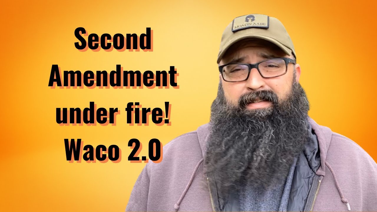 Second Amendment under Fire! Waco 2.0 @NWA Prepper - YouTube