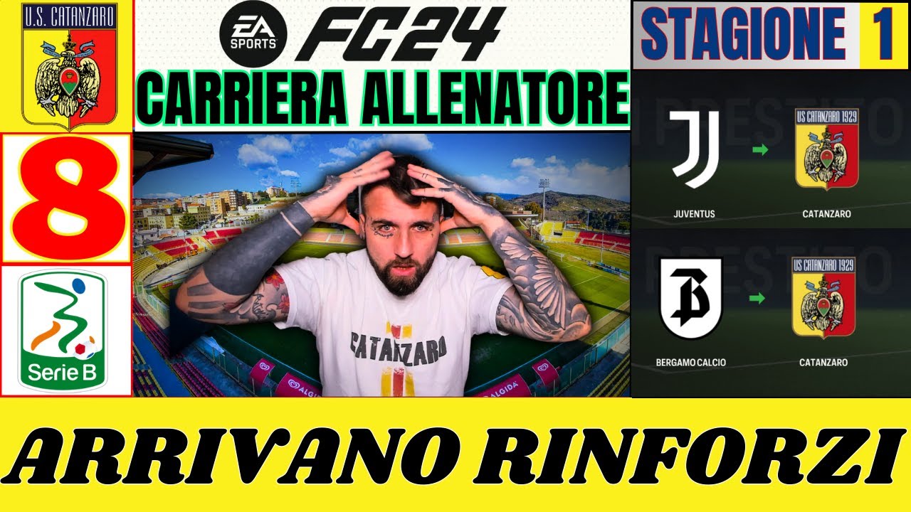 ARRIVANO RINFORZI DA SERIE A!! CATANZARO - CARRIERA ALLENATORE FC24 #8 - YouTube