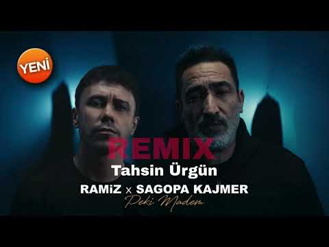 Ramiz & Sagopa Kajmer-Peki Madem (Tahsin Ürgün-Remix)@ramiz.bayraktar @Sagopakajmerrap