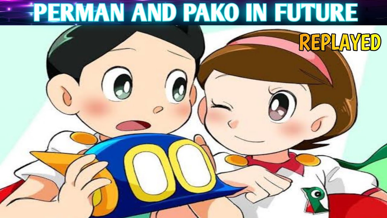 PERMAN PAKO IN THE FUTURE (REPLAYED) | PERMAN PAKO FANMADE STORY # ...