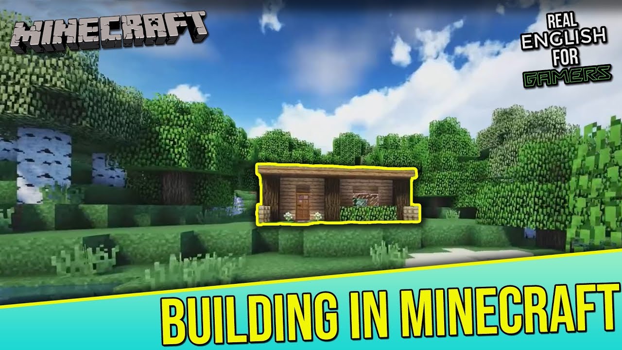 Learning ENGLISH Through BUILDING! - Learn English With Minecraft ...