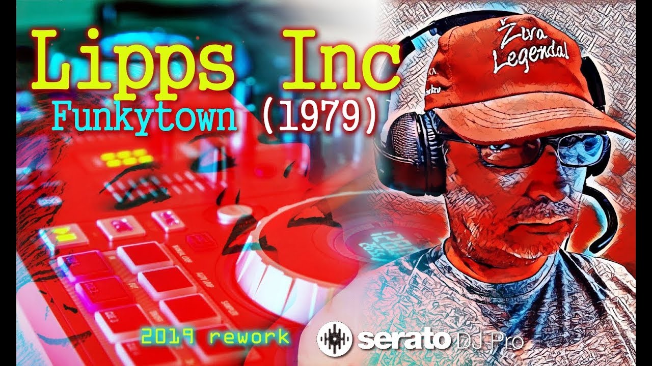 Funkytown - Lipps Inc (2019 rework) - YouTube