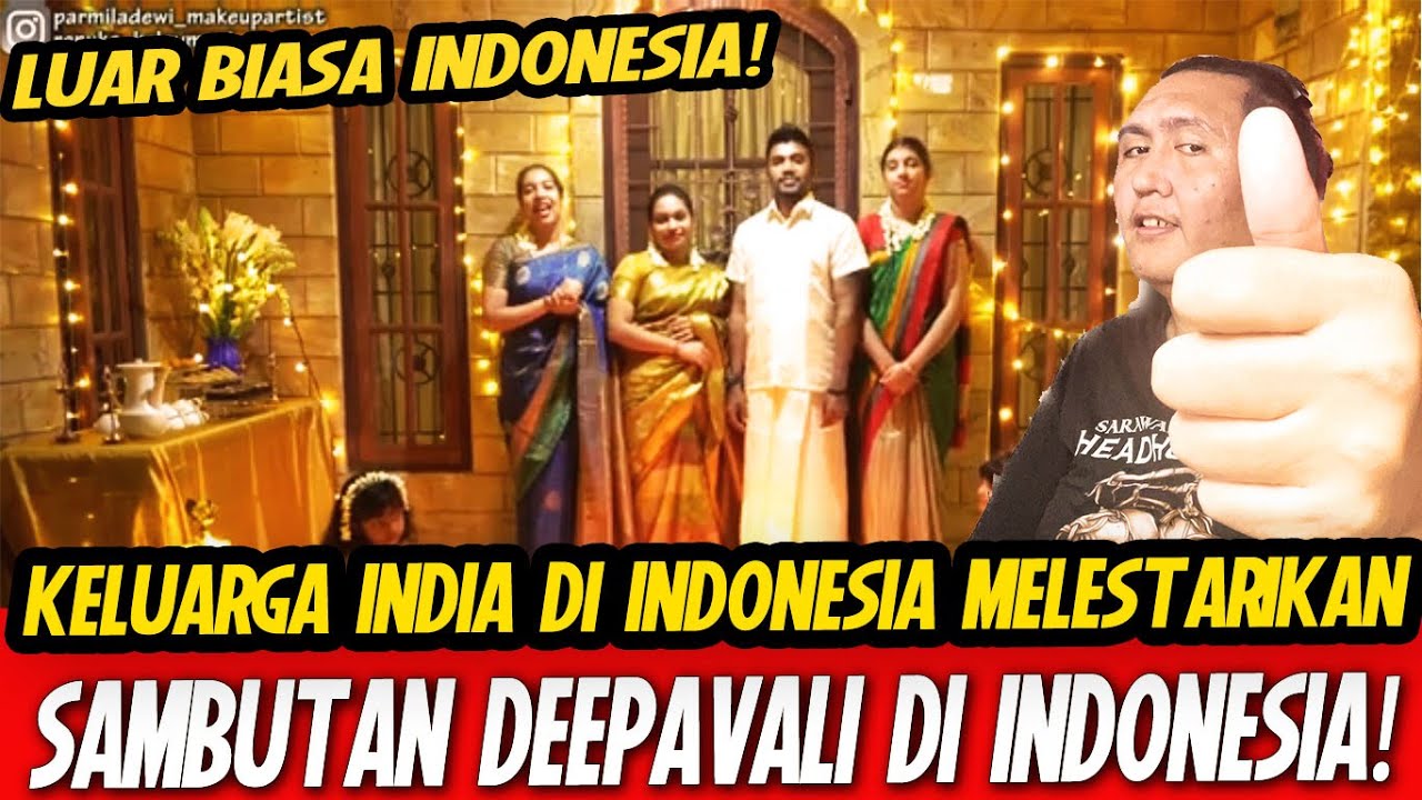 🇲🇾REACTION🇮🇩 DEEPAVALI CELEBRATION IN INDONESIA HAPPY DIWALI - YouTube