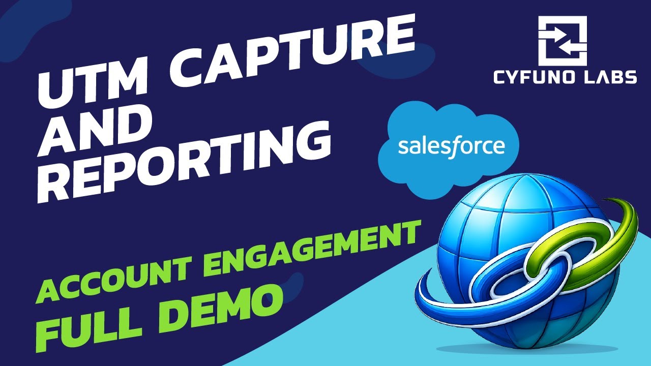 UTM Capture and Reporting for Account Engagement (Pardot) Demo - YouTube