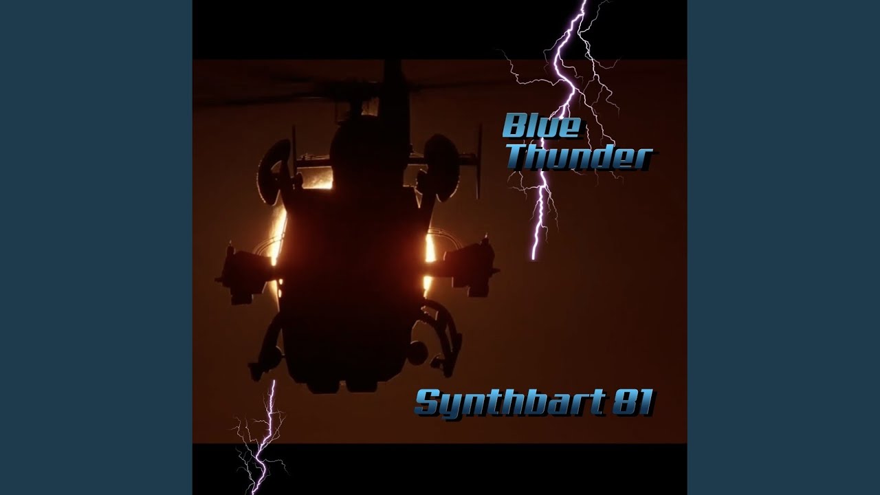Blue Thunder - YouTube