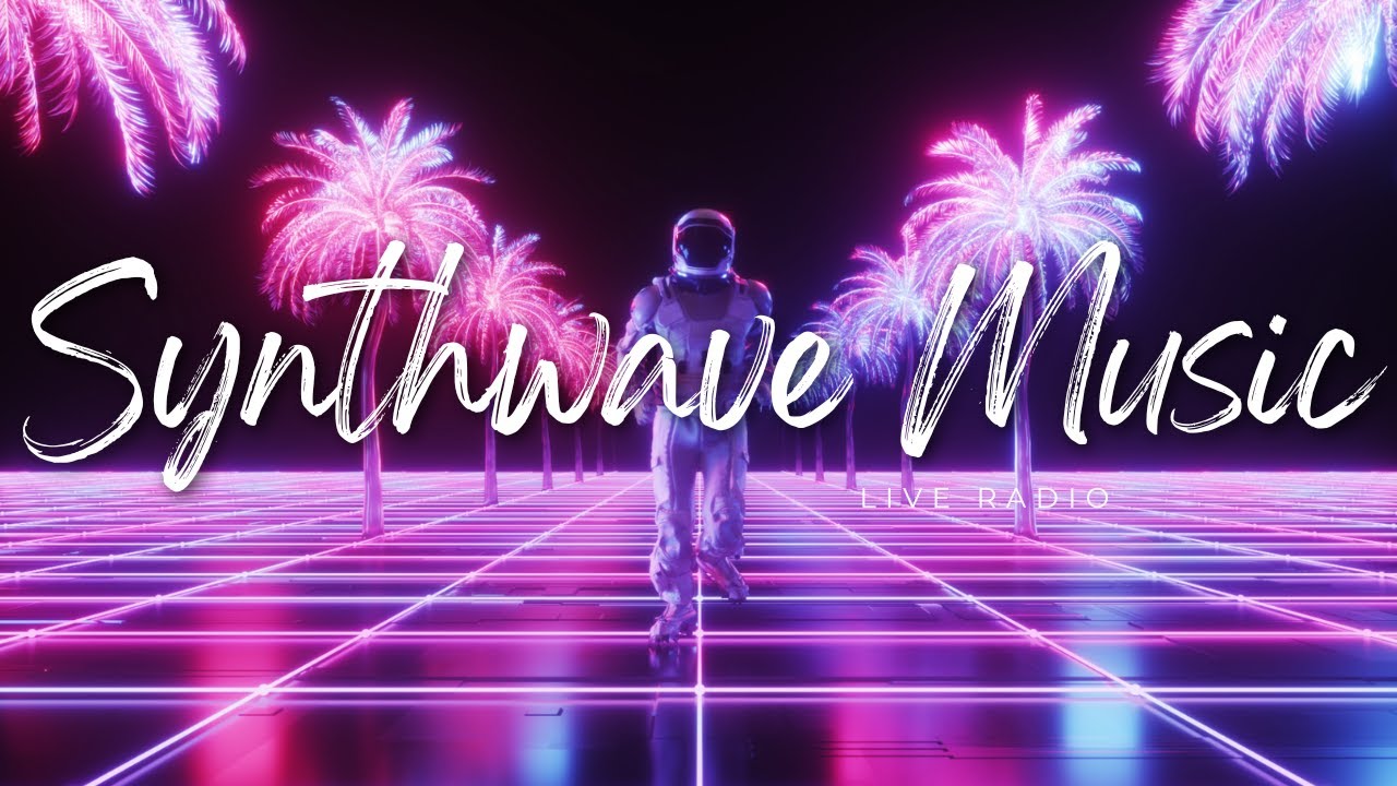 〽️🎶 Synthwave Radio - Music for Streaming, Gaming, Studying 💃〽️ - YouTube