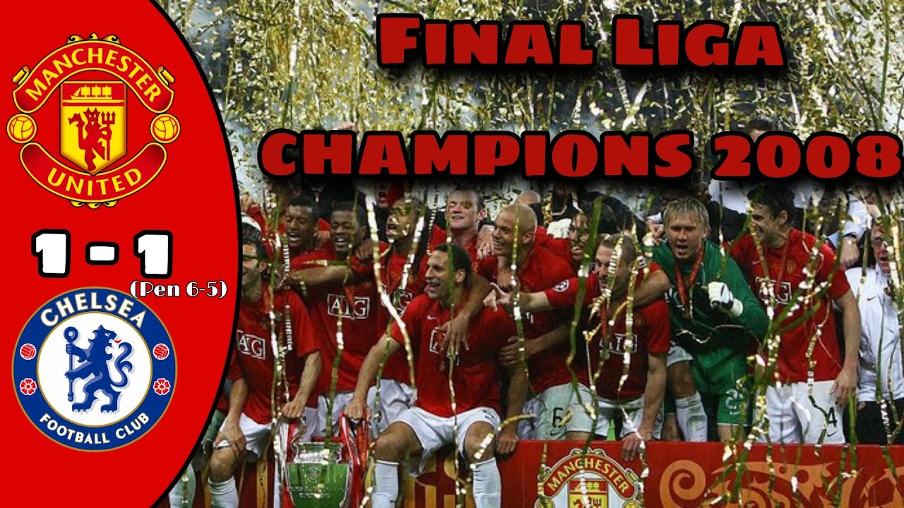 Mu juara liga champions 2008 || Mu vs Chelsea - Manchester united ...