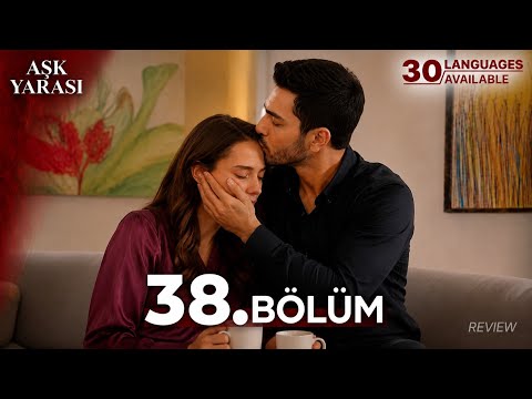Turkish Series Roses Episode 38 | Aşk Yarası New Series 2026 | Drama Review